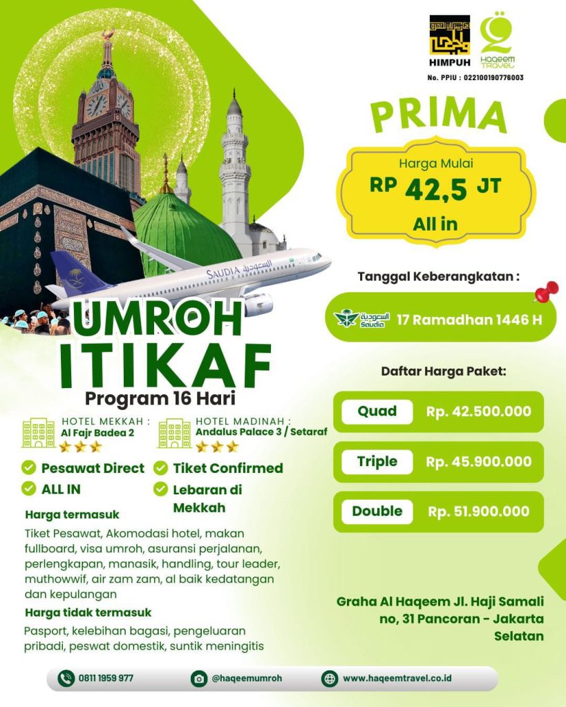 Paket Umroh Akhir Ramadhan 2025 Lailatul Qadar - Haqeem Group